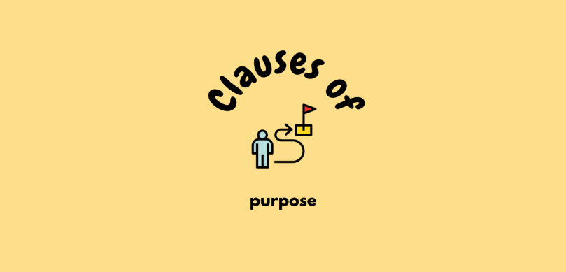 Clauses of Purpose – Teacher Julieta