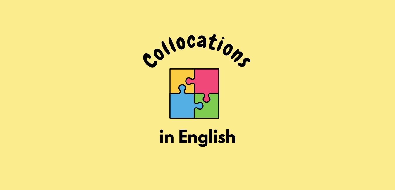 Collocations – Teacher Julieta