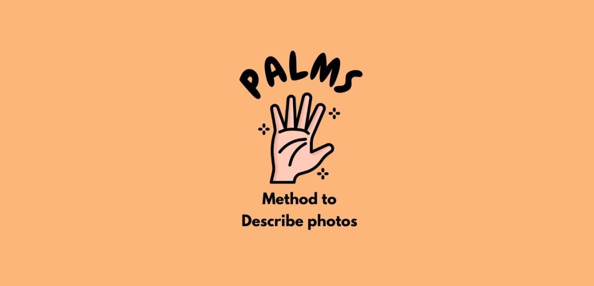 How to Describe Photos Using the PALMS Method – Teacher Julieta